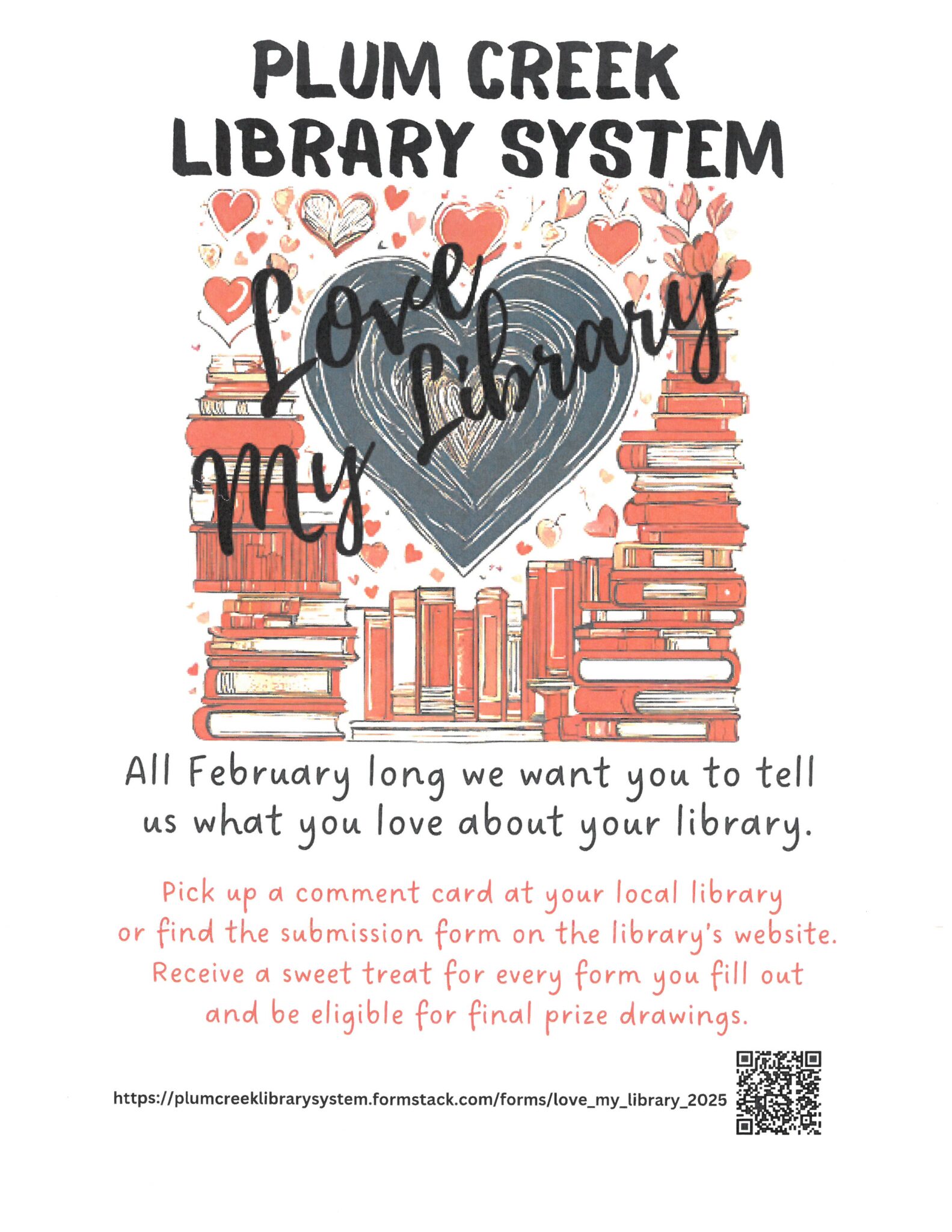 Let the Plum Creek Library System know why you love us!